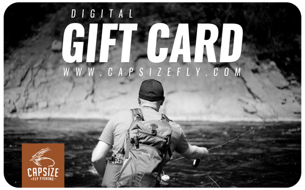 Digital Gift Card | Capsize Fly Fishing